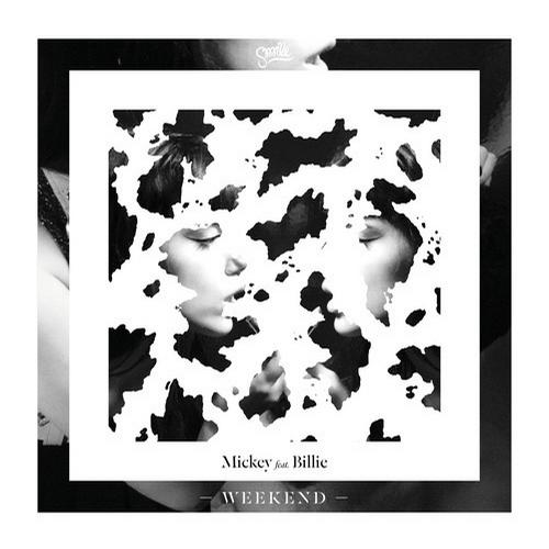Mickey feat. Billie - Weekend [Smile Recordings] (2012)
