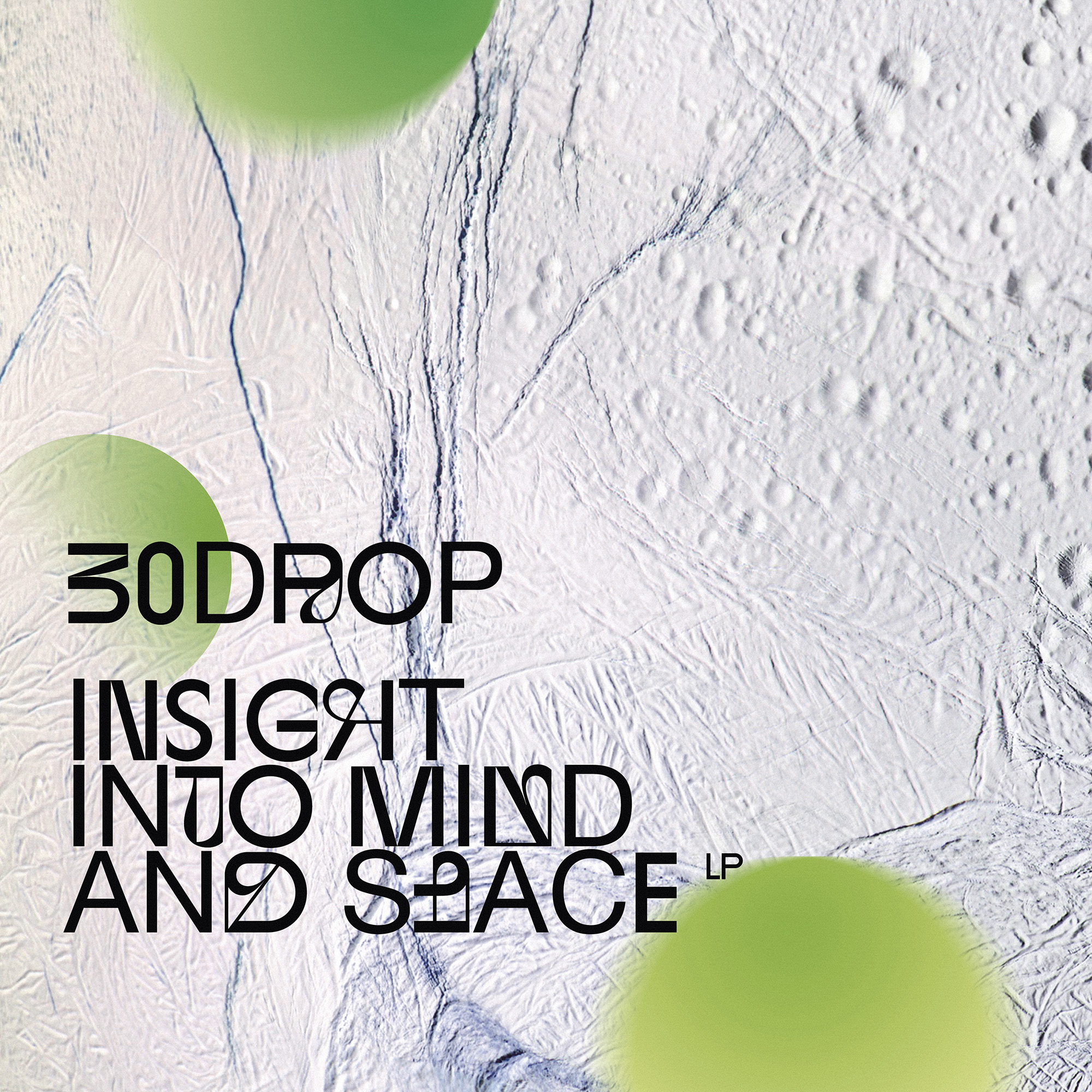 30drop presents 'Insight Into Mind And Space' – Como las Grecas