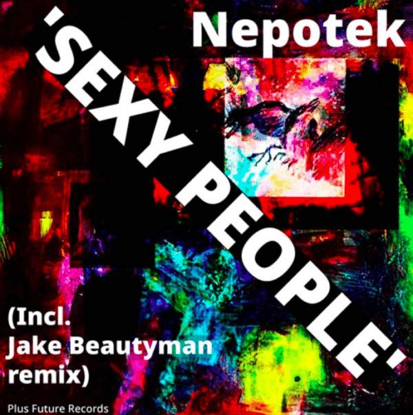 Nepotek & Jake Beautyman – A Sonic Journey into the Future – Como las ...